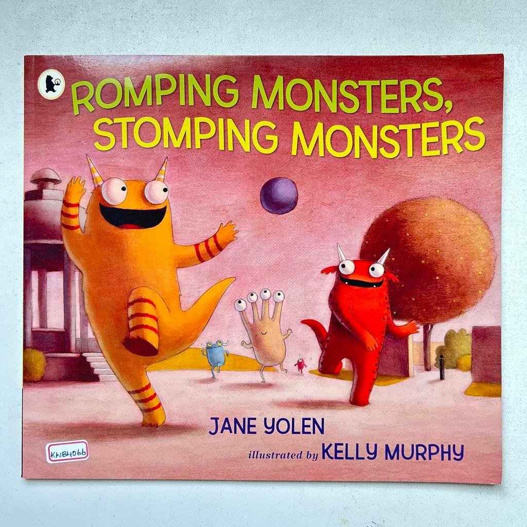 Romping Monsters, Stomping Monsters _Jane Yolen - Kiddiwinks