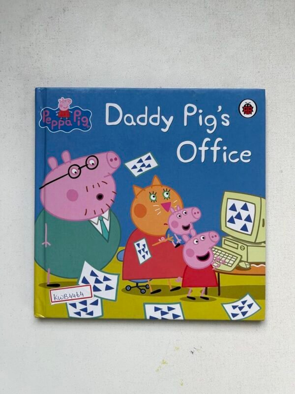 Peppa Pig_Daddy Pig’s Office _Ladybird - Kiddiwinks