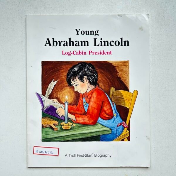 Young Abraham Lincoln Log-Cabin President _Andrew Woods - Kiddiwinks