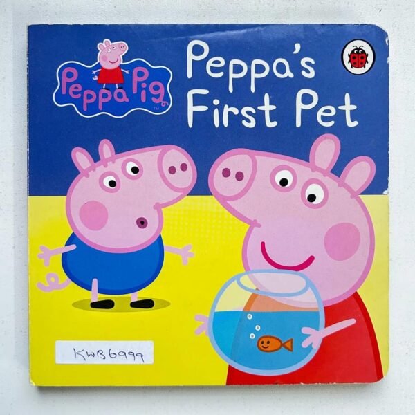 Peppa Pig_Peppa’s First Pet_Ladybirds - Kiddiwinks