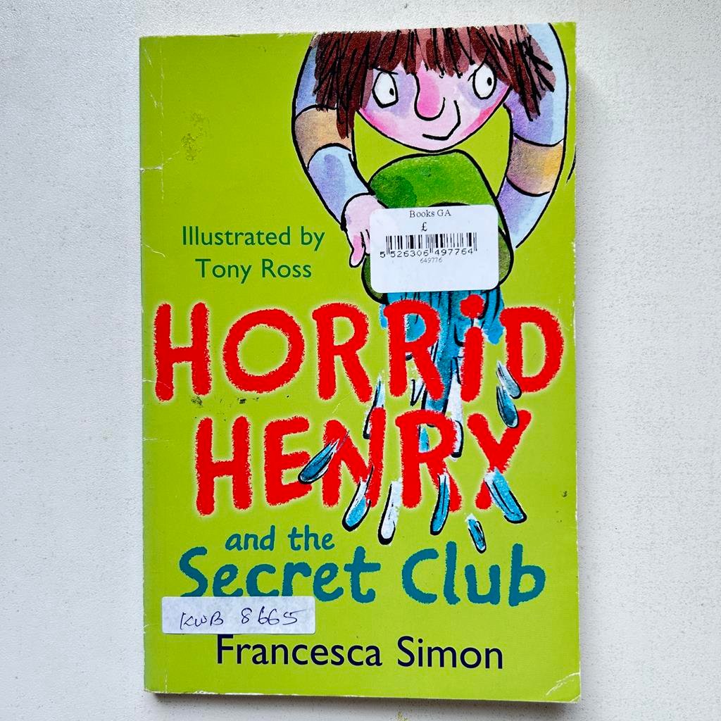 Horrid Henry And The Secret Club_Francesca Simon - Kiddiwinks
