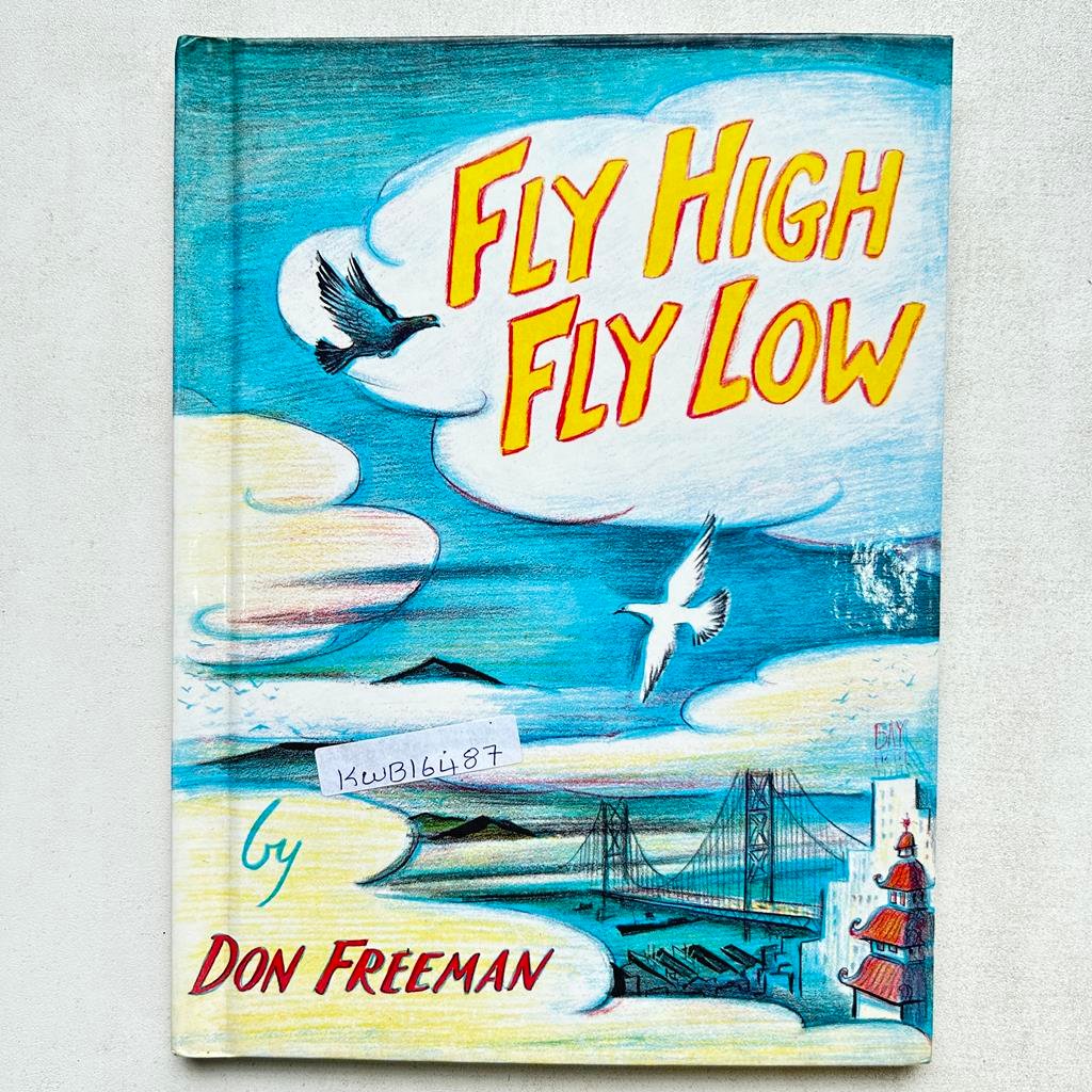 Fly High Fly Low _Don FreeMan - Kiddiwinks