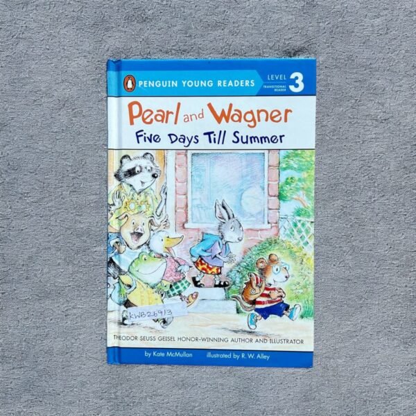 Penguin Young Readers_Pearl And Wagner_Five Days Till Summer_Kate ...