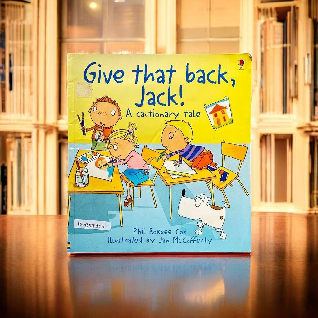 Usborne_ive That Back, Jack!_A Cautionary Tale_Phil Roxbee_KWB37807 ...