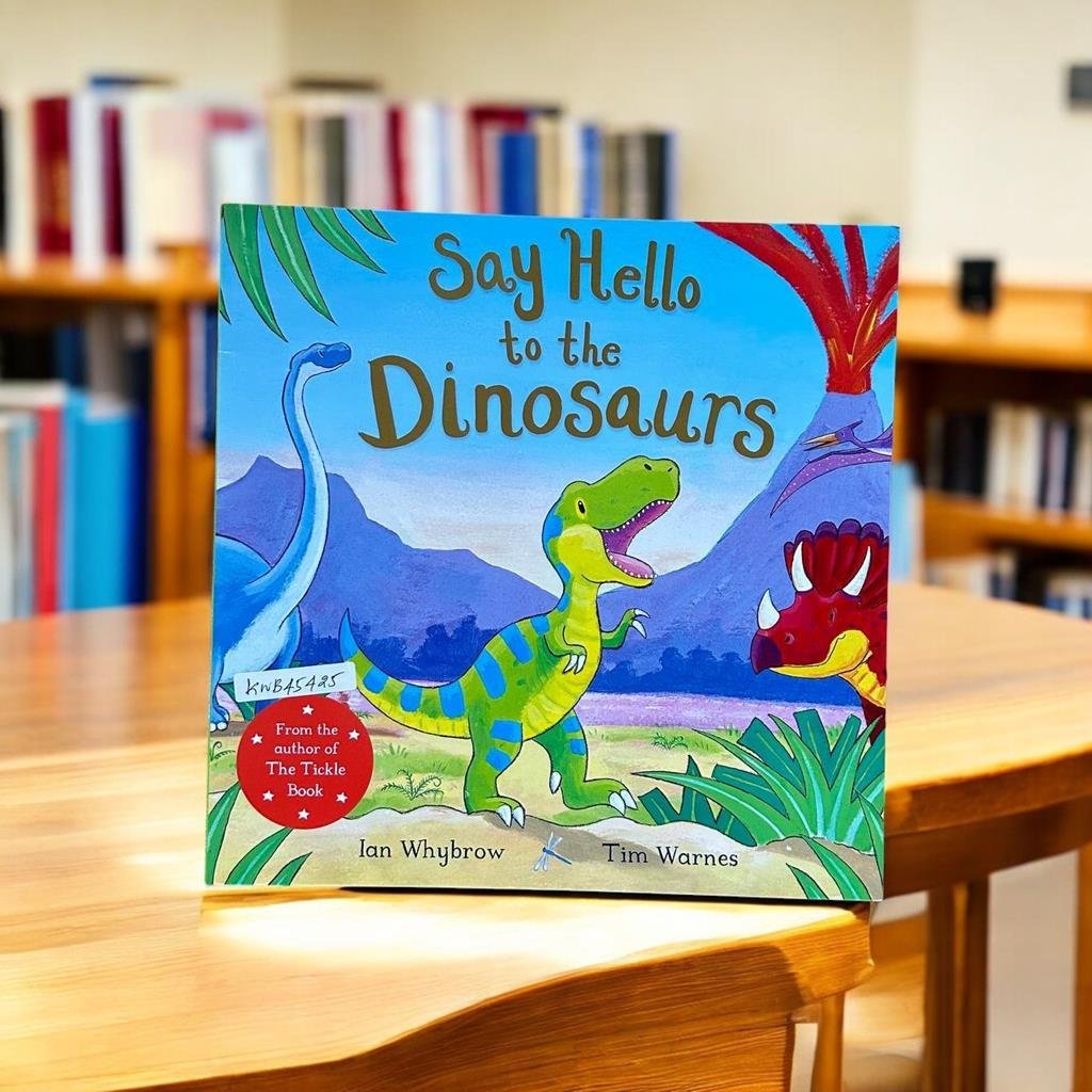 Say Hello To The Dinosaurs_Ian Whybrow_KWB45425 - Kiddiwinks