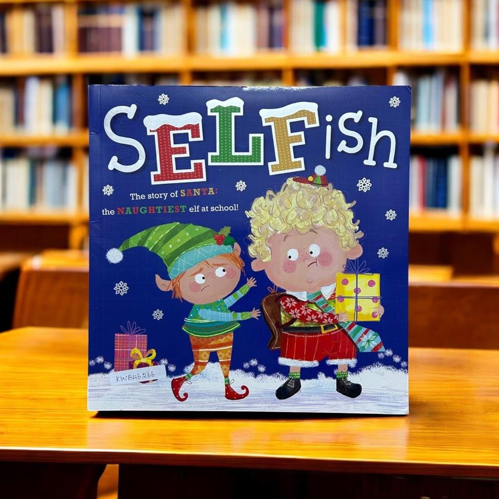 Make Believe Ideas_Selfish The Story of Santa the Naughtiest elf at ...