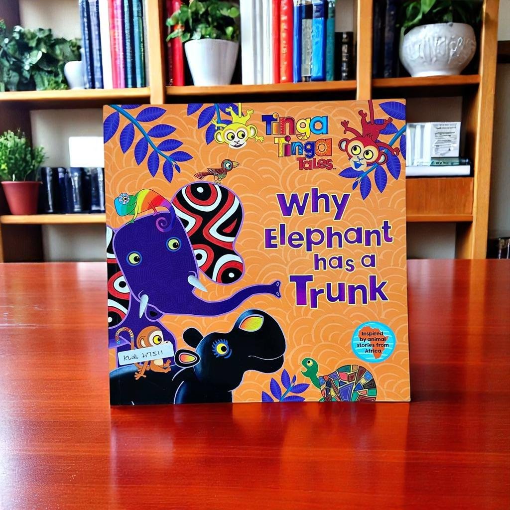 Tinga Tinga Tales _Why Elephant Has a Trunk_Puffin_Puffin _KWB47511 ...