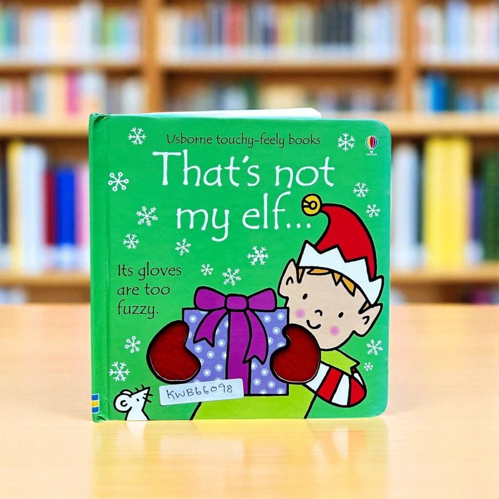 That’s Not My Elf…_Touch And Feel Book_Usborne_KWB66098 - Kiddiwinks